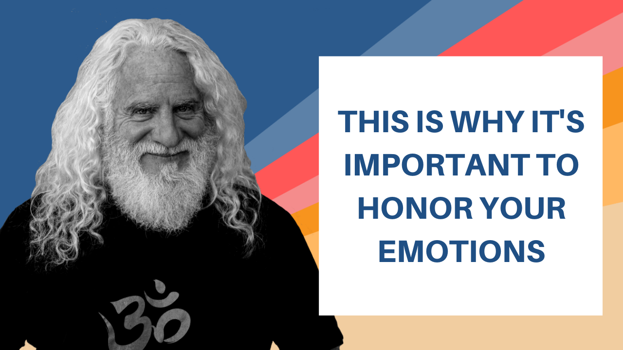 This is Why It's Important to Honor Your Emotions - davidji Sweetspot